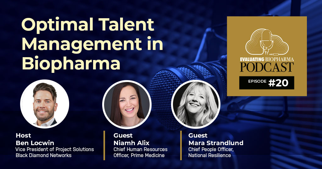 Podcast - Optimal Talent Management in Biopharma with Mara Strandlund ...